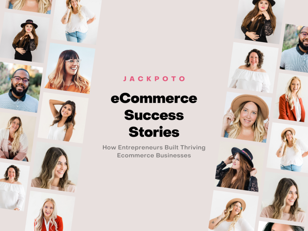 Success Stories: How Entrepreneurs Built Thriving Ecommerce Businesses ...